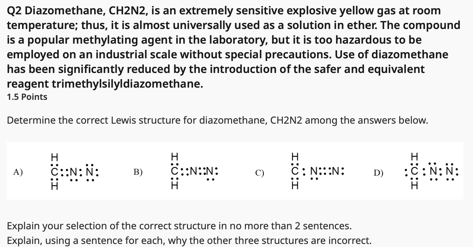 Q2 Diazomethane, CH2 N2, is an extremely sensitive | Chegg.com
