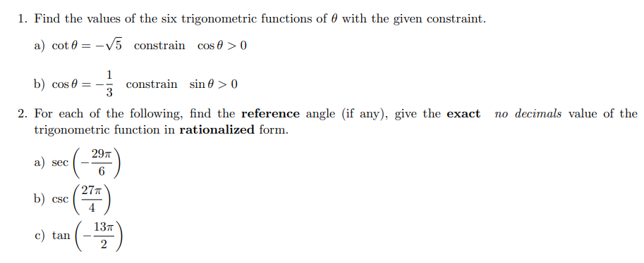 Solved 1. Find the values of the six trigonometric functions | Chegg.com