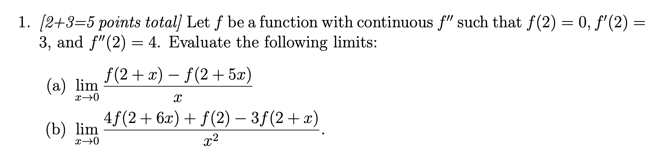Solved points total] ﻿Let f ﻿be a function with continuous | Chegg.com