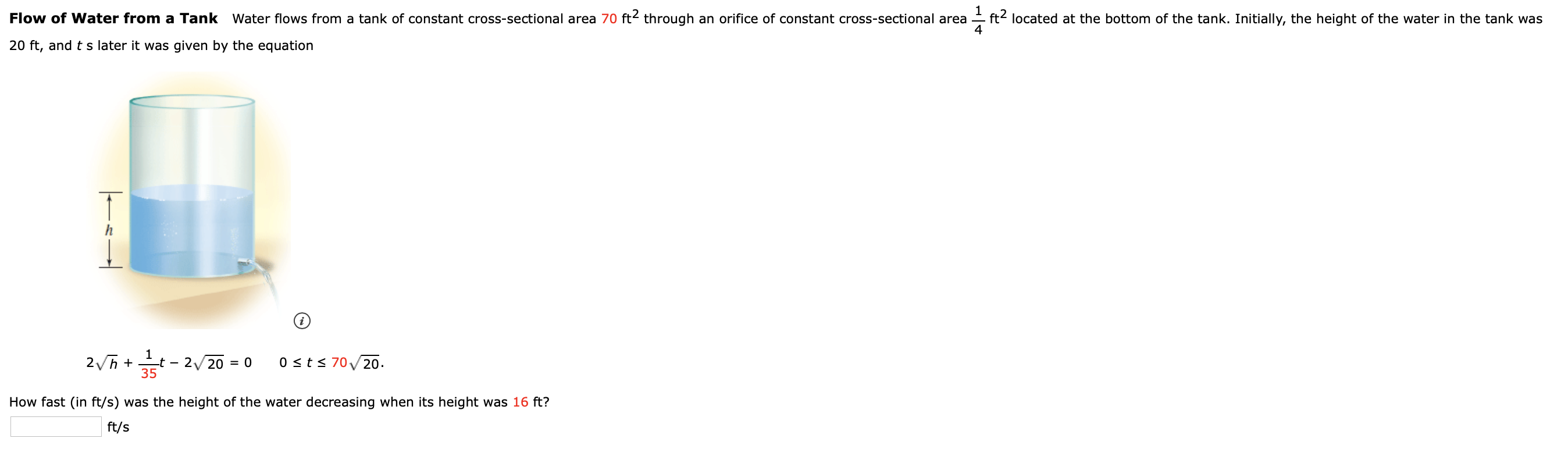 Solved Flow of Water from a Tank Water flows from a tank of | Chegg.com