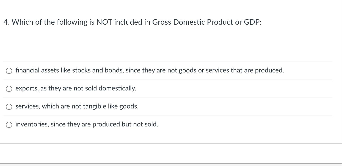 Solved 4. Which of the following is NOT included in Gross | Chegg.com