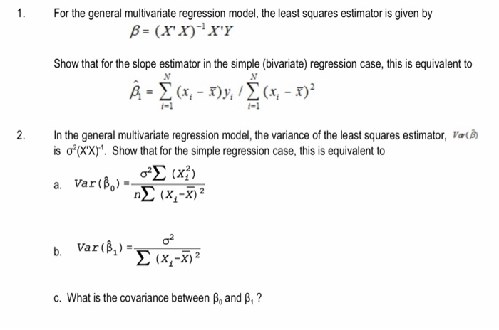 Solved 1 For The General Multivariate Regression Model The
