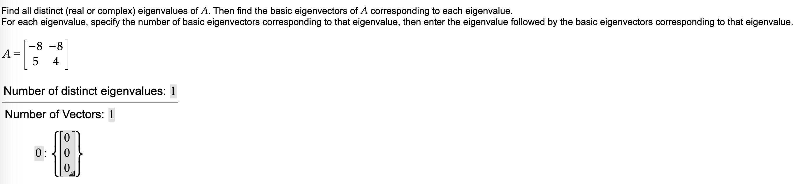 Solved Find all distinct (real or complex) eigenvalues of A. | Chegg.com