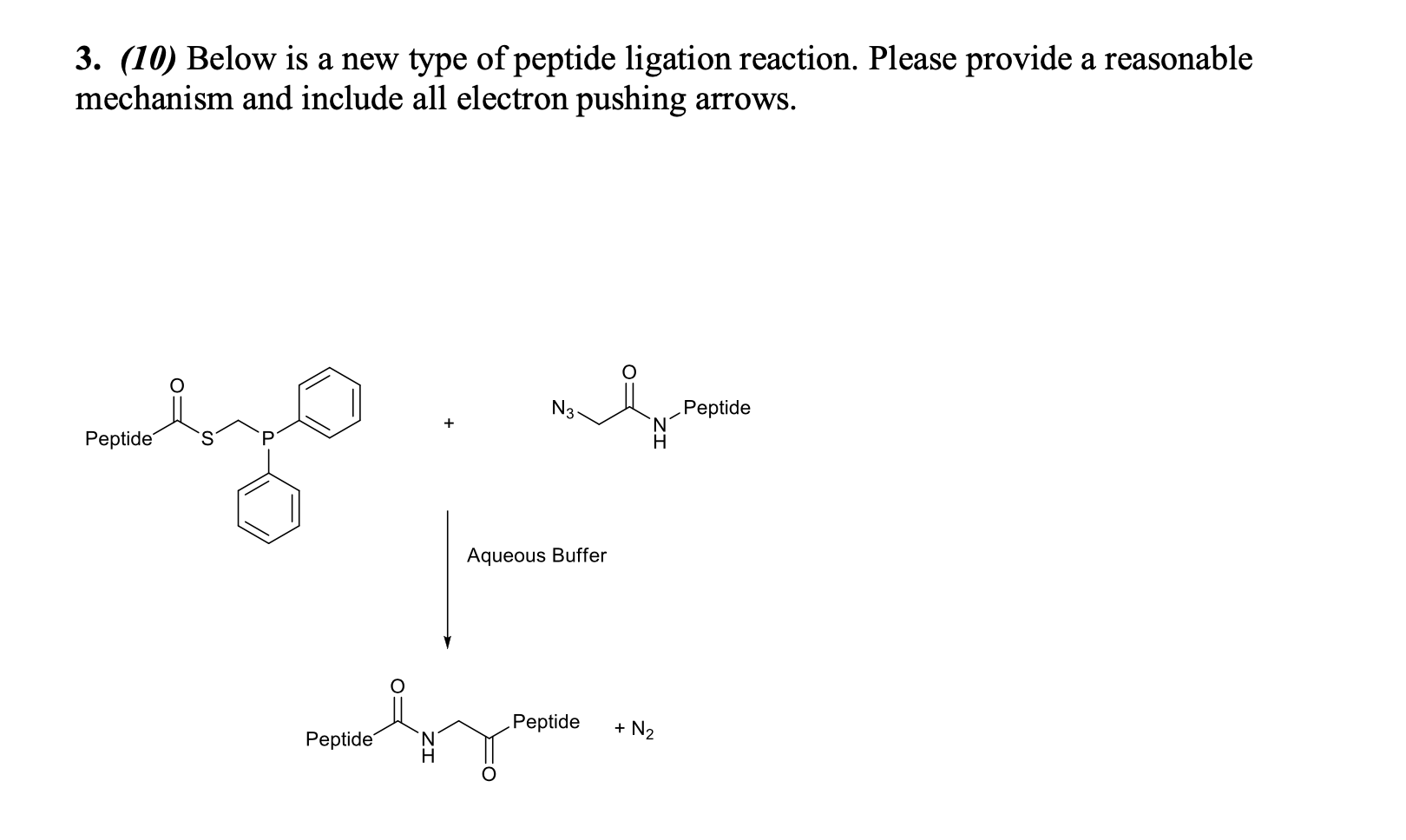 Solved 3. (10) Below is a new type of peptide ligation | Chegg.com