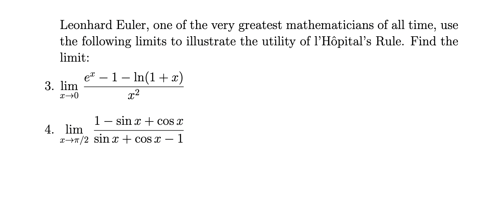 Solved Leonhard Euler, one of the very greatest | Chegg.com
