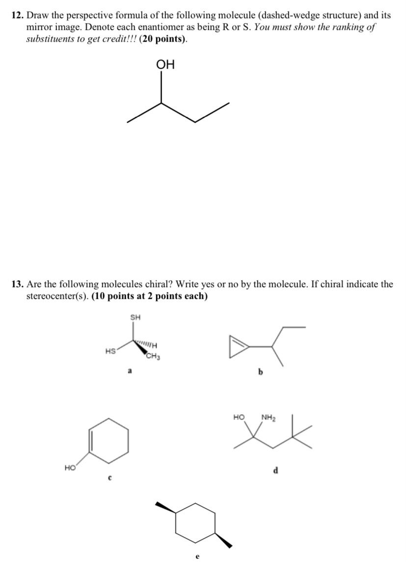 Solved 12. Draw the perspective formula of the following | Chegg.com