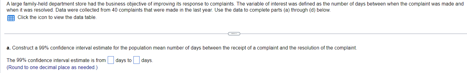 Solved when it was resolved. Data were collected from 40 | Chegg.com