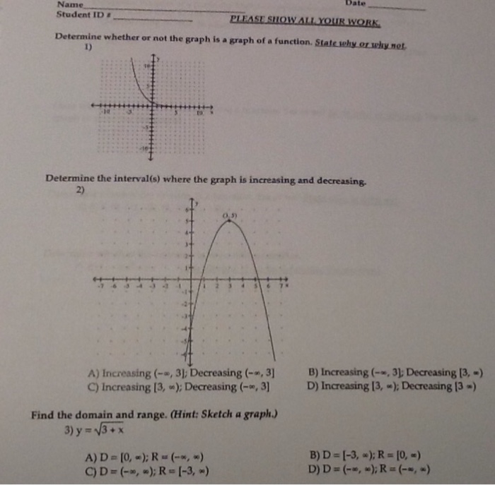 Solved Date Name Student ID # PLEASE SHOW ALL YOUR WORK | Chegg.com
