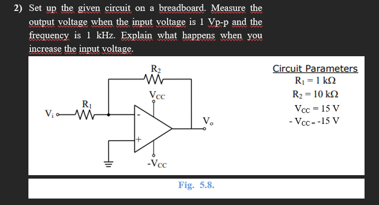 Solved 2) Set up the given circuit on a breadboard. Measure | Chegg.com