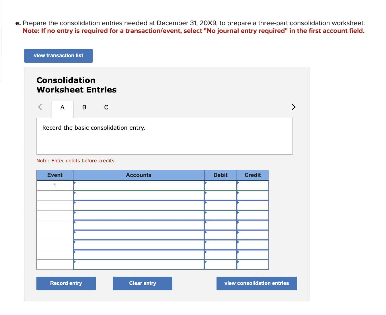Solved Consolidation Worksheet Entries Record the excess | Chegg.com