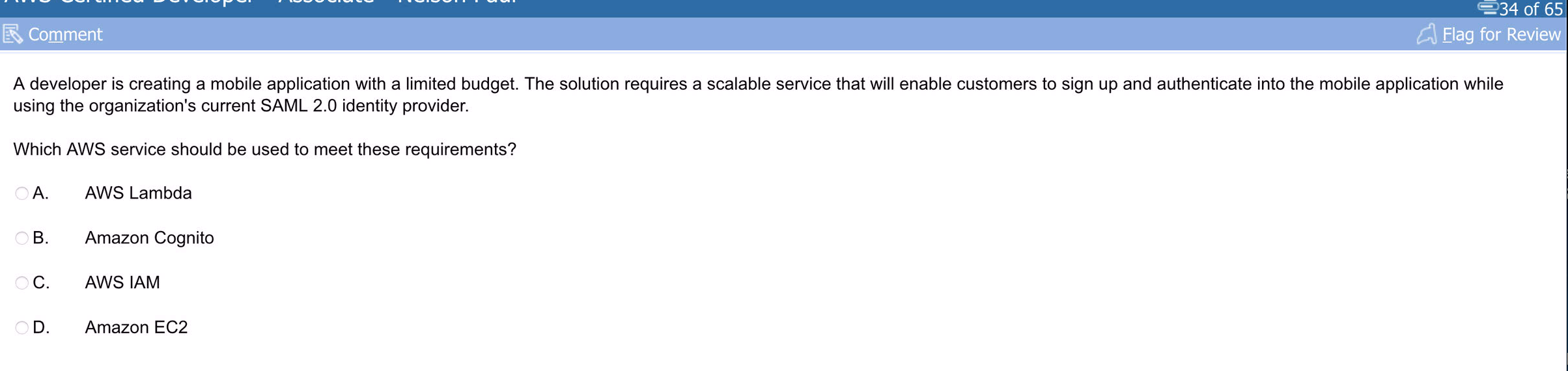 Solved E Comment 234 of 65 Flag for Review A developer is | Chegg.com