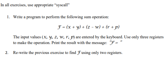 Solved In all exercises, use appropriate “syscall” 1. Write | Chegg.com