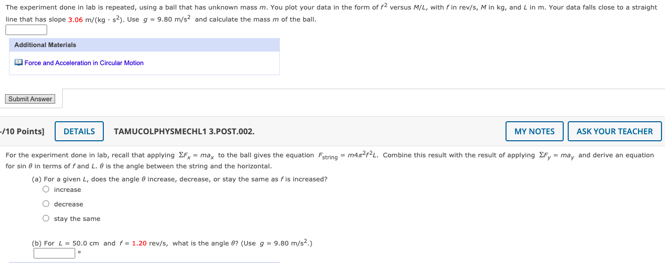 Solved The experiment done in lab is repeated, using a ball | Chegg.com