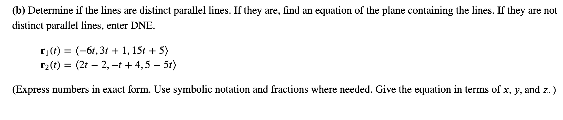 Solved In each case, determine whether or not the lines have | Chegg.com