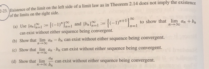 Solved the existence -23. Existence of the limit on the left | Chegg.com