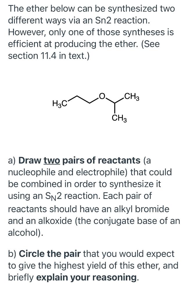Solved The ether below can be synthesized two different ways | Chegg.com