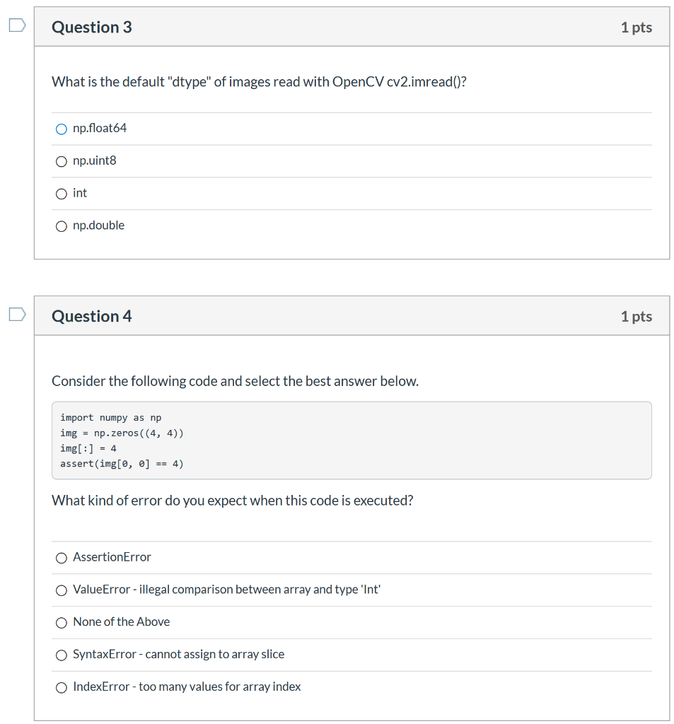 Solved Question 3 1 pts What is the default "dtype" of | Chegg.com