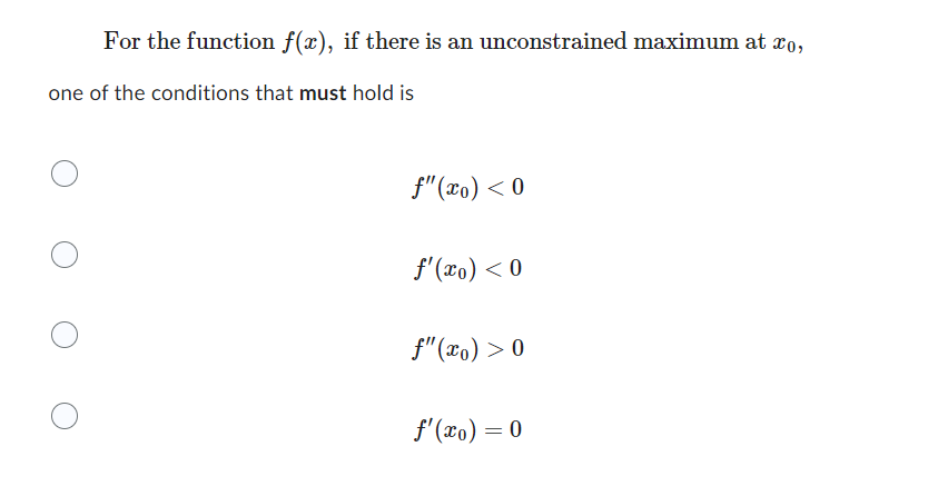 Solved For the function f(x), ﻿if there is an unconstrained | Chegg.com