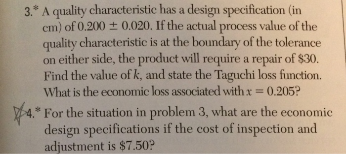 Solved 3.* A quality characteristic has a design | Chegg.com