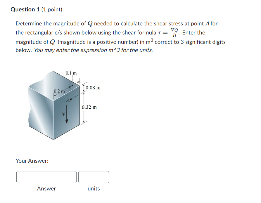 Solved Determine the magnitude of Q needed to calculate the | Chegg.com Solved Determine the magnitude of Q needed to calculate the | Chegg.com