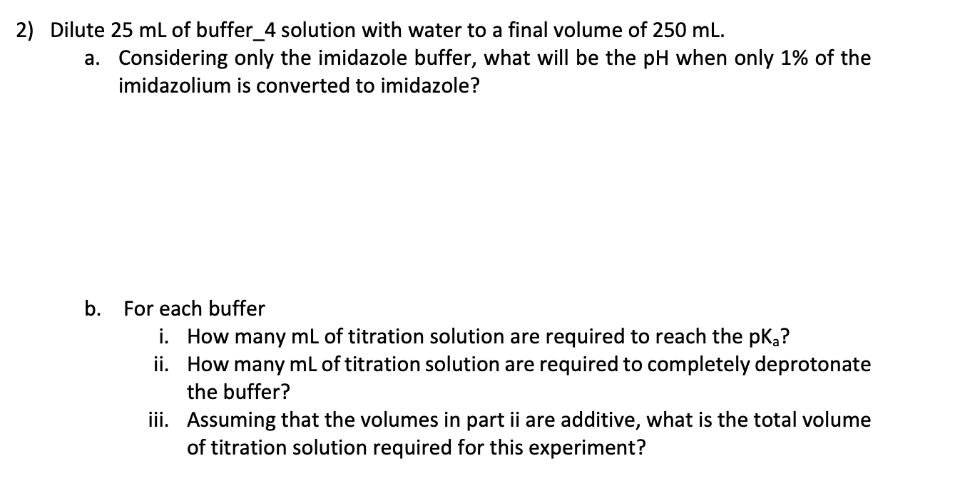 Solved Dilute 25 mL of buffer_4 solution with water to a | Chegg.com