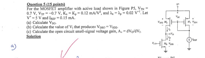 Solved Find the MOSFET amplifier with active load shown in | Chegg.com