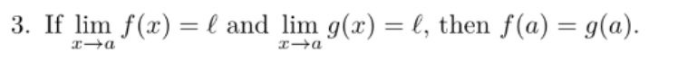 Solved Consider the statement below: If limx→a−f(x)=ℓ, then | Chegg.com