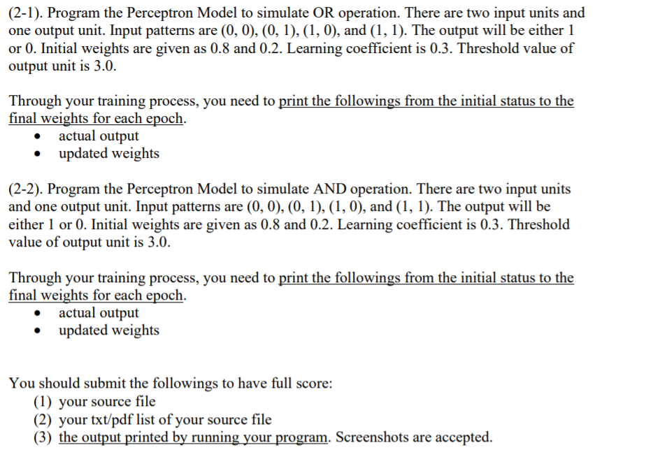 Solved (2-1). Program the Perceptron Model to simulate OR | Chegg.com