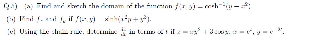 Solved Q.5) (a) Find and sketch the domain of the function | Chegg.com
