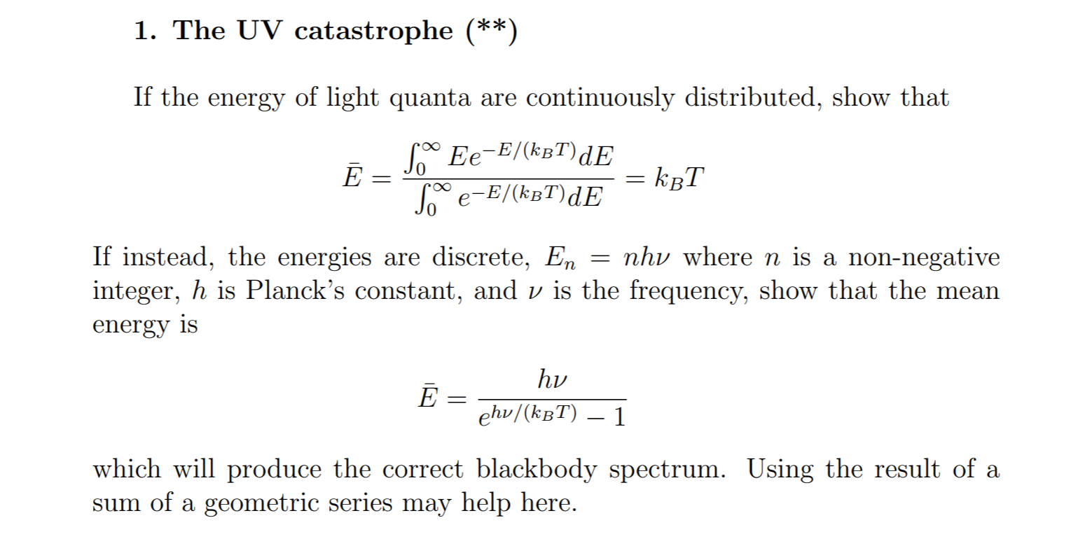 Solved 1. The UV catastrophe (**) If the energy of light | Chegg.com