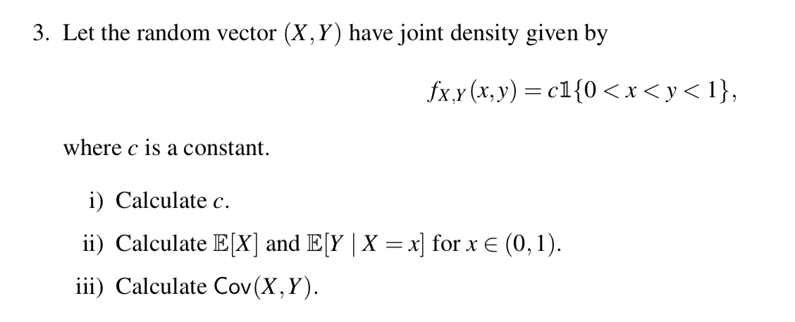 Solved 3. Let the random vector (X,Y) have joint density | Chegg.com