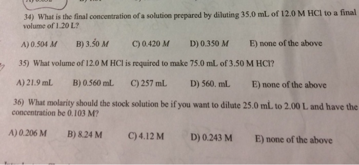 Solved 34) What is the final concentration of a solution | Chegg.com