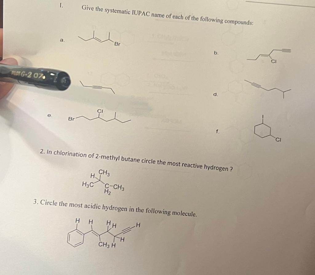 Give me the systematic IUPAC name if each off the | Chegg.com