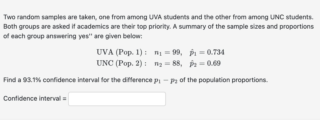 Solved Two random samples are taken, one from among UVA | Chegg.com