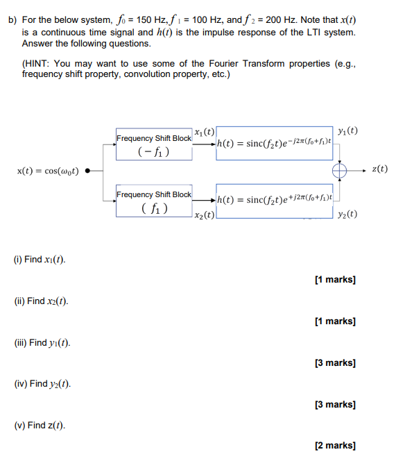 Solved b) For the below system, \\( f_{0}=150 \\mathrm{~Hz}, | Chegg.com