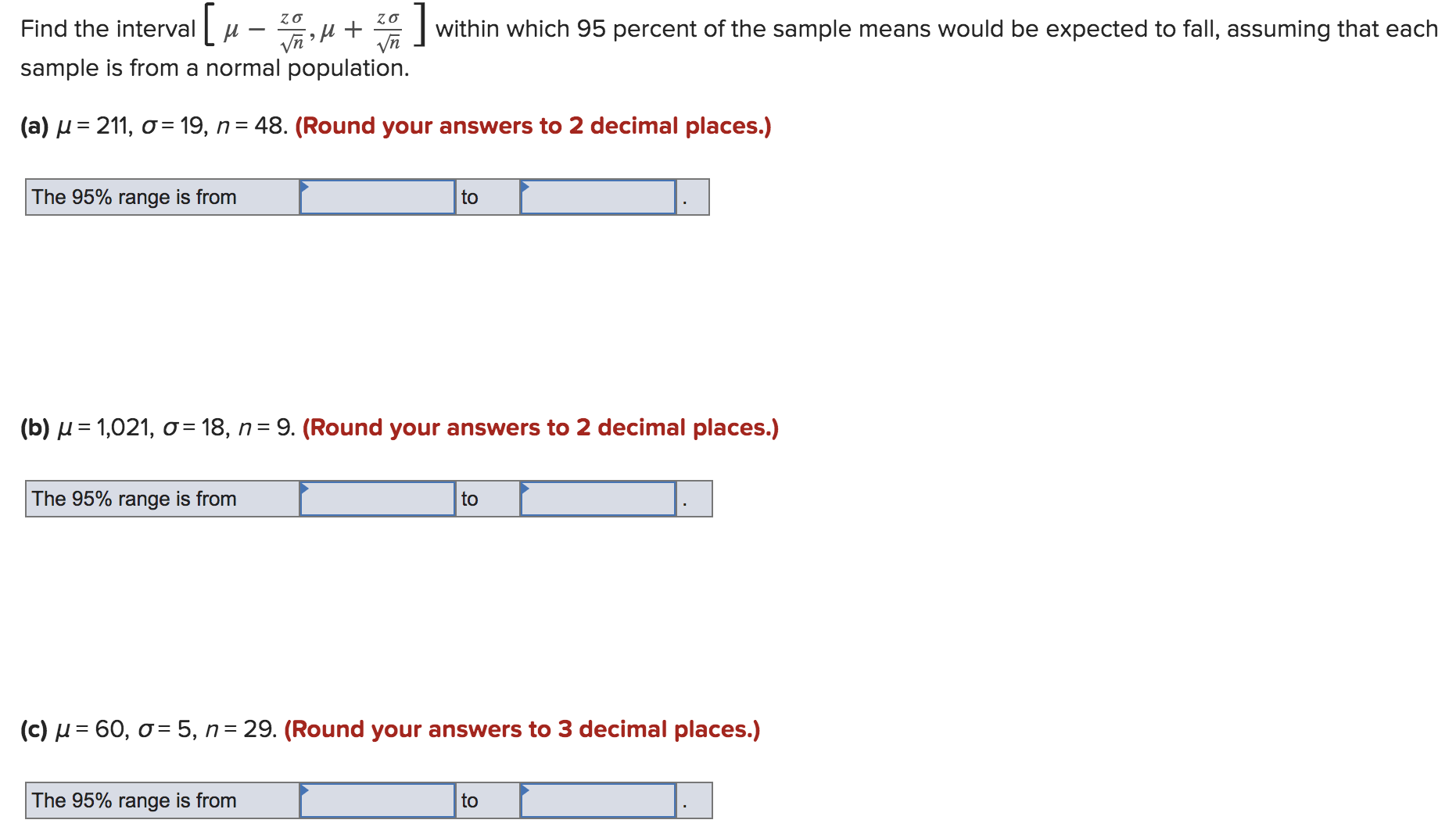Solved Find the interval [μ−nzσ,μ+nzσ] within which 95 | Chegg.com