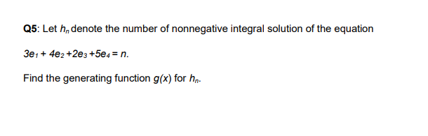 Solved Q4: There is available an unlimited number if | Chegg.com