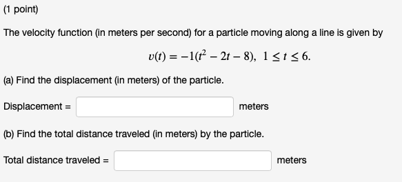 Solved The velocity function (in meters per second) for a | Chegg.com