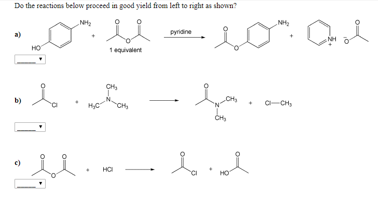 Solved Do the reactions below proceed in good yield from | Chegg.com
