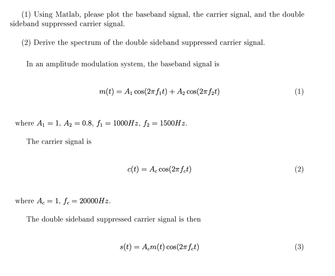 Solved (1) Using Matlab, please plot the baseband signal, | Chegg.com