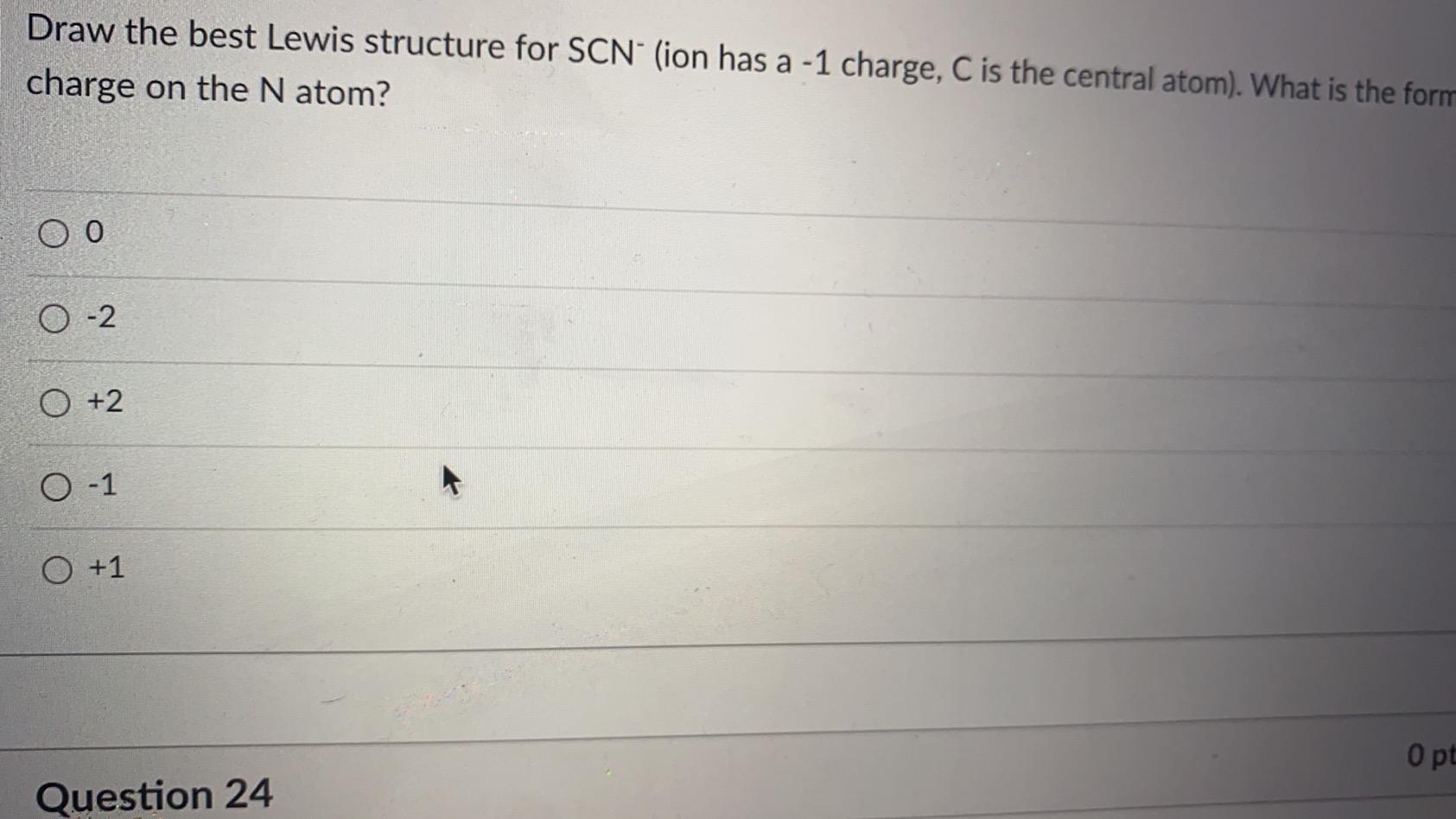 Solved Draw the best Lewis structure for SCN (ion has a -1 | Chegg.com