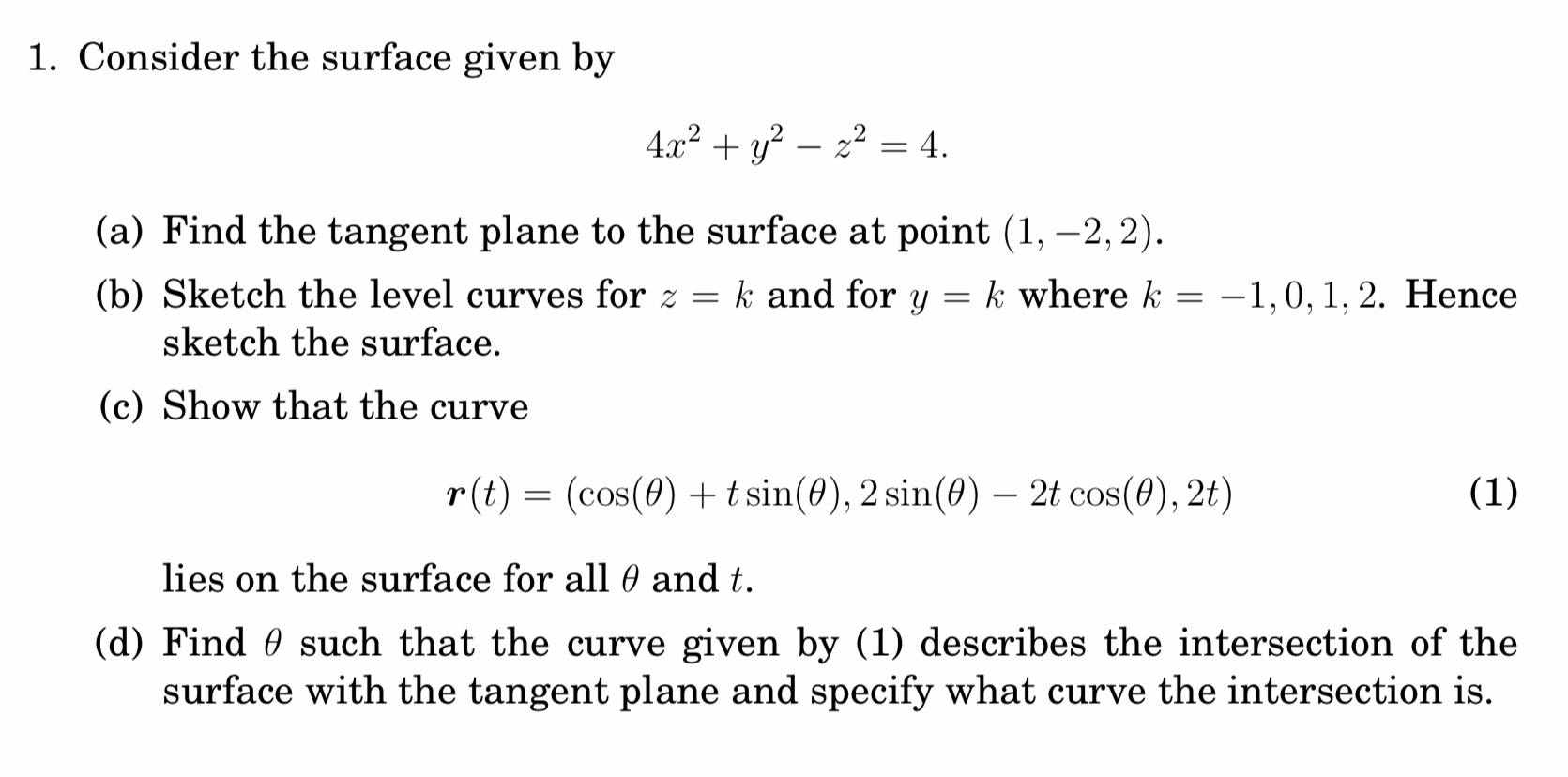Solved 1. Consider the surface given by 4x2 + y2 – 22 = 4. | Chegg.com