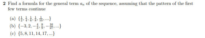 Solved 2 Find a formula for the general term an of the | Chegg.com