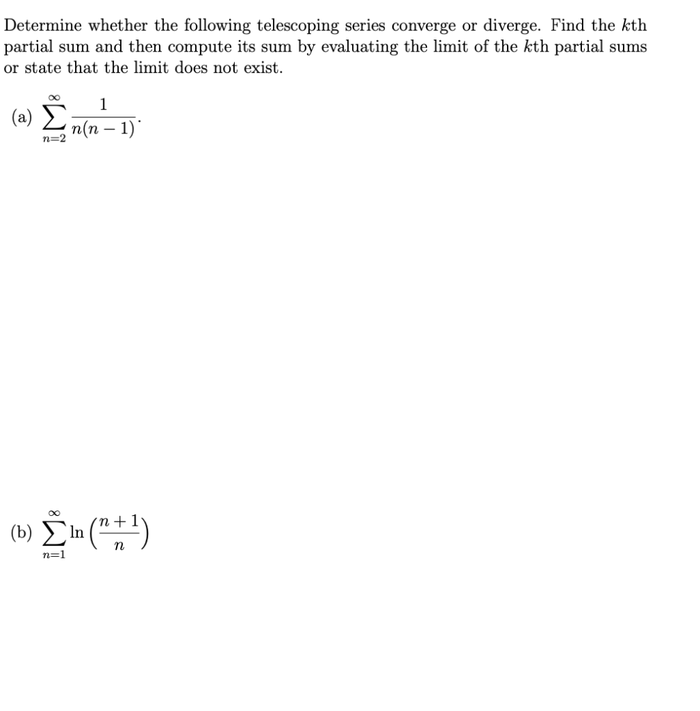Solved Determine whether the following telescoping series | Chegg.com