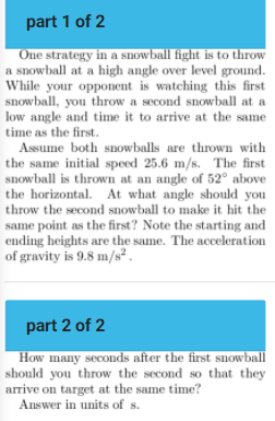 Solved part 1 of 2 One strategy in a snowball fight is to | Chegg.com