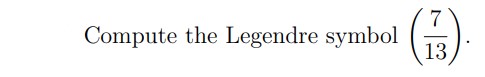 Solved Compute the Legendre symbol (137). | Chegg.com
