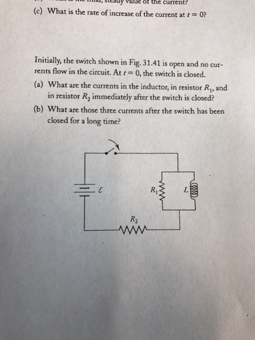 Solved Initially, the switch shown in Fig. 31.41 is open and | Chegg.com