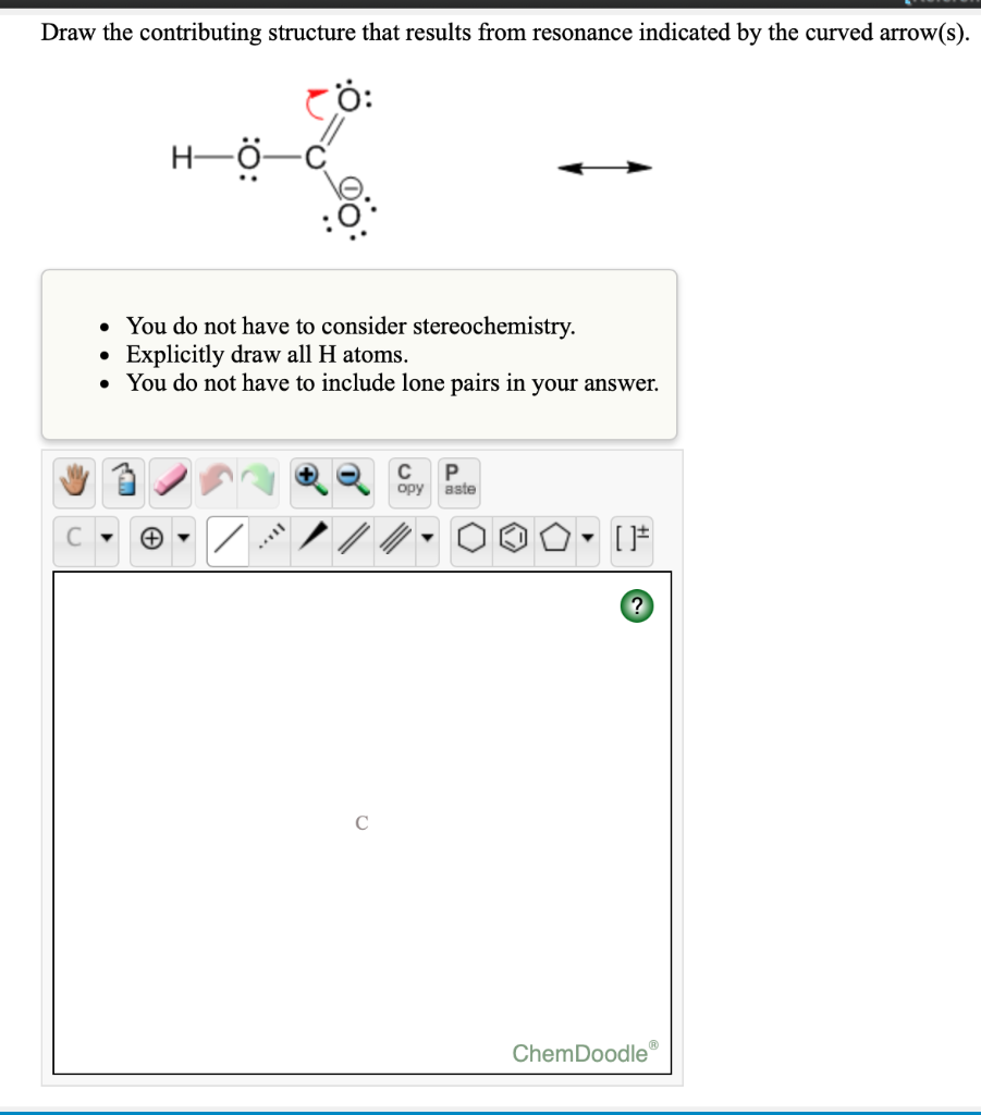 Solved Draw the contributing structure that results from | Chegg.com
