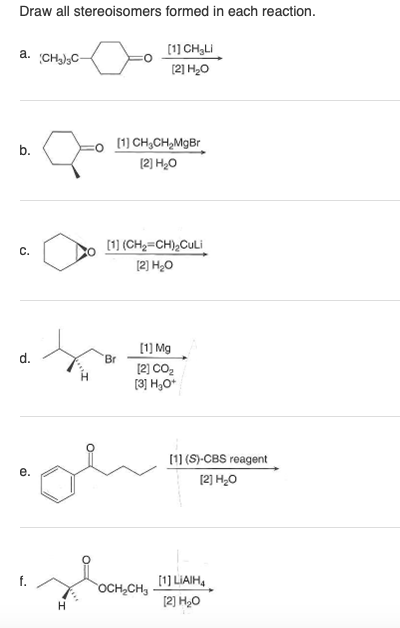 Solved Draw all stereoisomers formed in each reaction. a. | Chegg.com