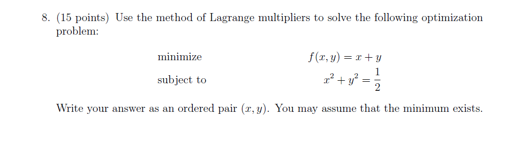 Solved (15 ﻿points) ﻿Use the method of Lagrange multipliers | Chegg.com